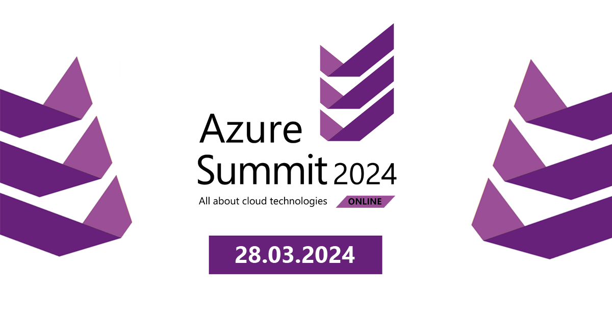 Azure Summit 2024 (online) | Konferencja o chmurze Microsoft Azure i ...